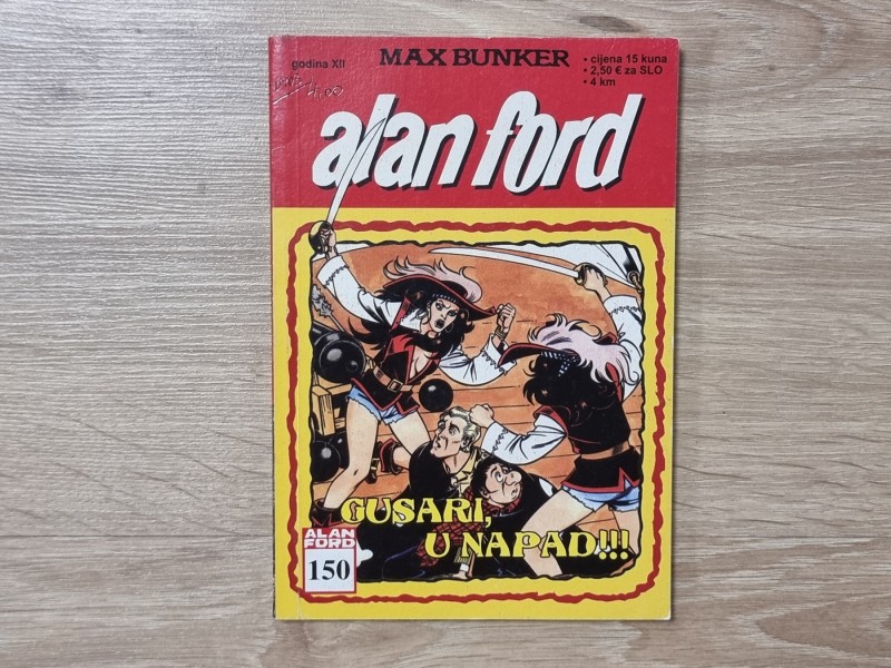 Alan Ford - MB -Br.150-- Gusari u Napad!!!