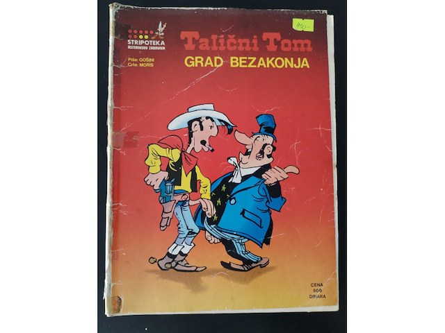 Talični Tom Grad bezakonja
