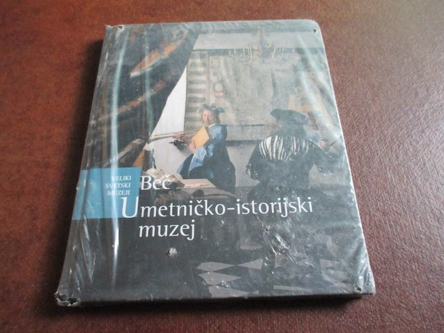 BEČ / Umetničko - istorijski muzej / U celofanu.