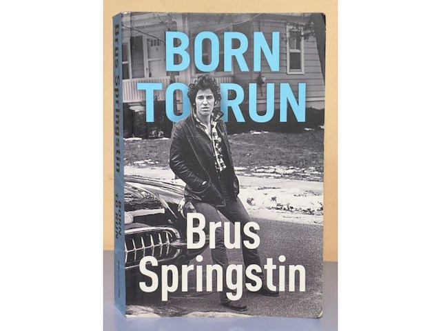 BORN TO RUN Brus Springstin