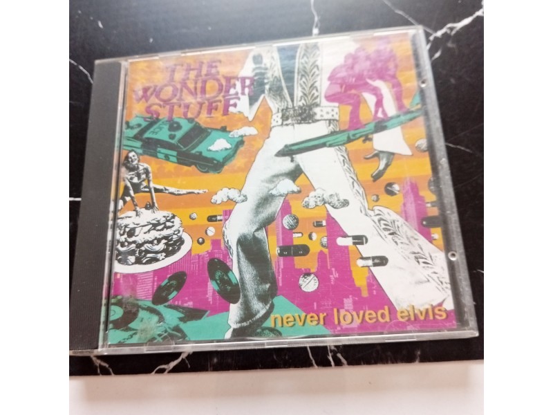 The Wonder Stuff( Never Loved Elvis)