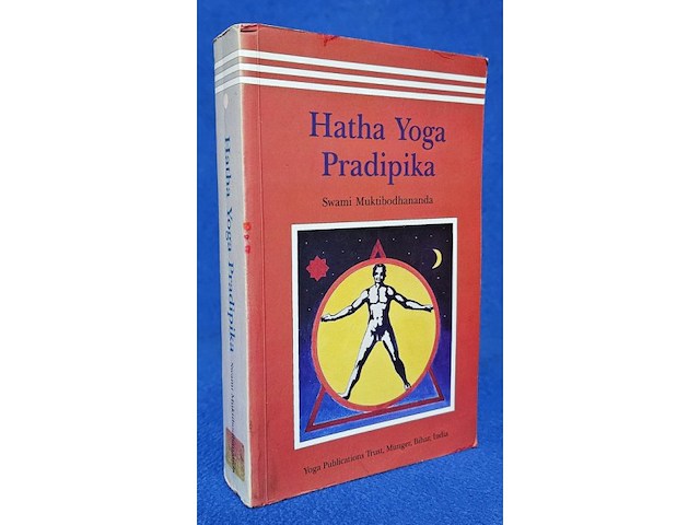 Hatha Yoga Pradipika : Light On Hatha Yoga