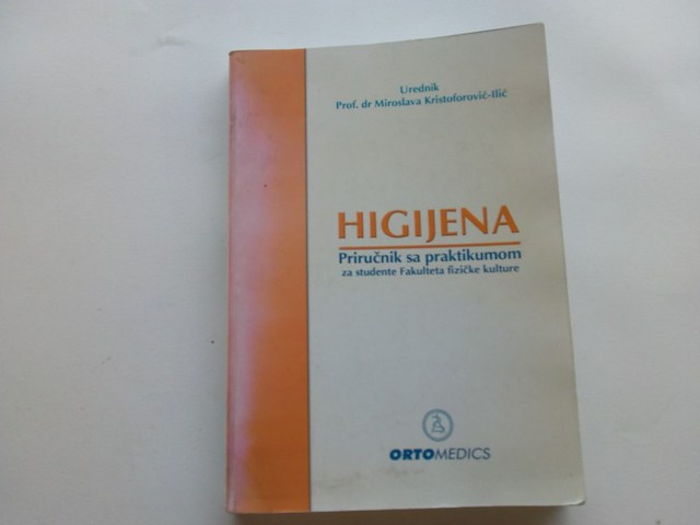Higijena, Miroslava Kristoforović -Ilić, ortomedics
