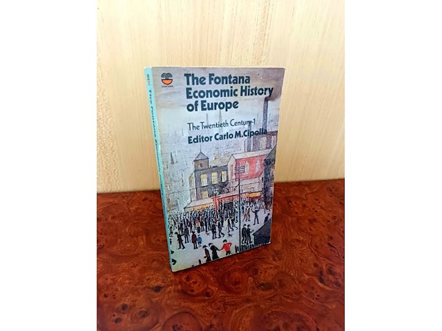 The Fontana Economic History of Europe - Carlo M Cipoll