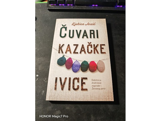 Čuvari kazačke ivice Ljubica Arsić