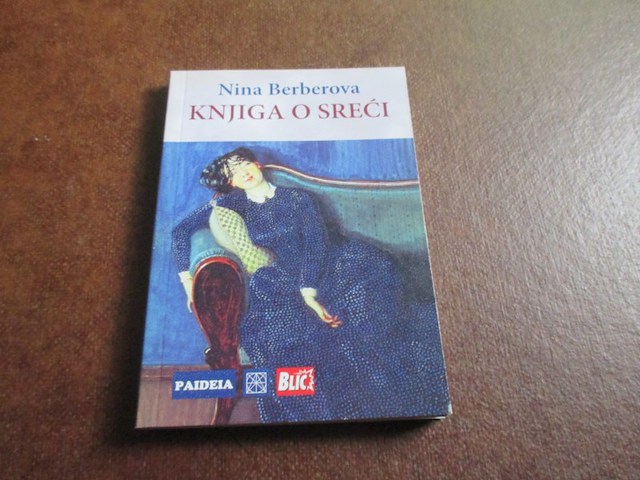 KNJIGA O SREĆI / Nina Berberova