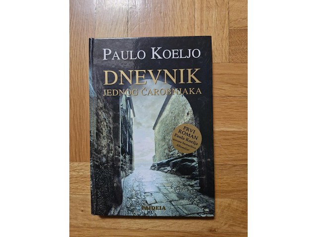 Dnevnik jednog čarobnjaka - Paulo Koeljo