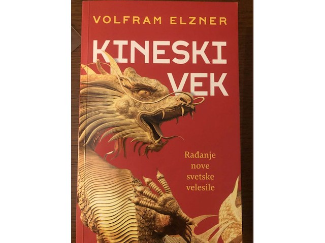 Kineski vek - Volfram Elzner