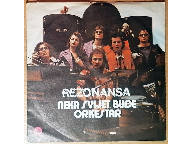 SP REZONANSA - Neka svijet bude orkestar (1977) ODLIČNA