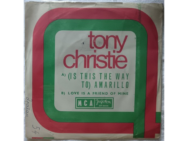 TONY CHRISTIE - (IS THIS THE WAY TO) AMARILO
