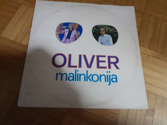 Oliver Dragojevic - LP Malinkolija