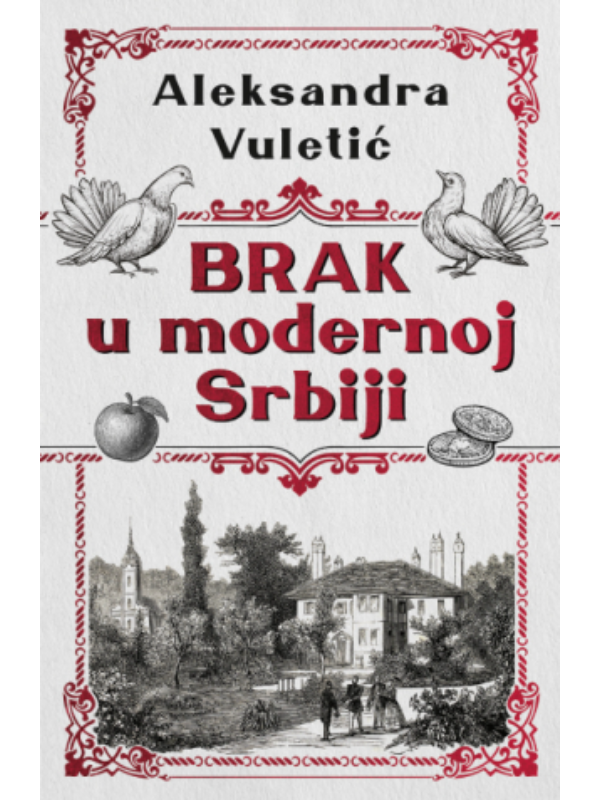 Brak u modernoj Srbiji
