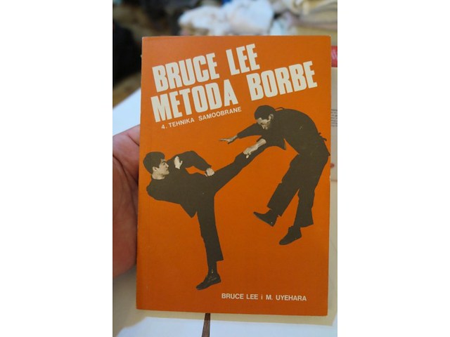 Bruce Lee – Metoda borbe 4. Tehnika samoodbrane