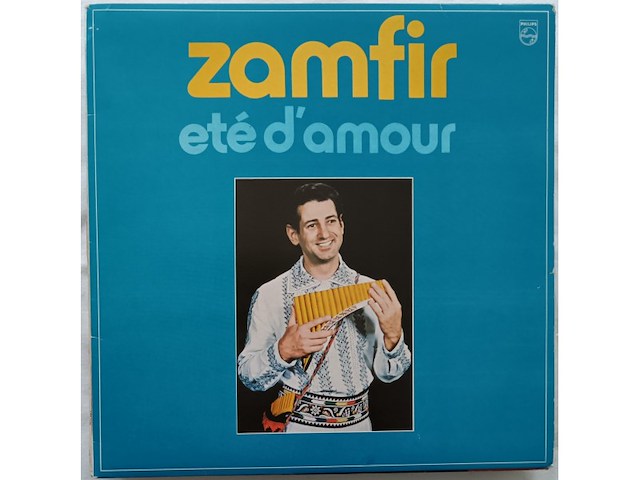 GHEORGHE  ZAMFIR  -  ETE  D` AMOUR