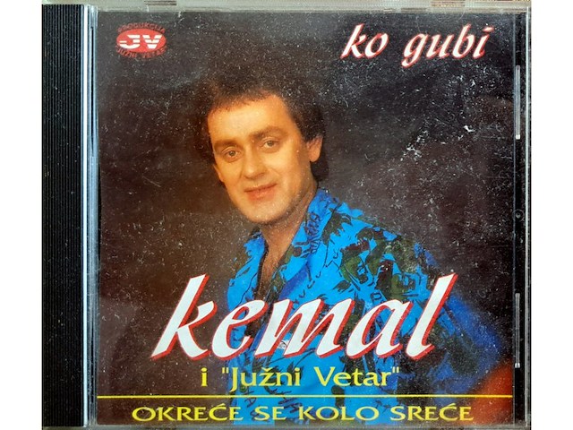 Kemal Malovčić ‎– Ko Gubi / Okreće Se Kolo Sreće (`94)
