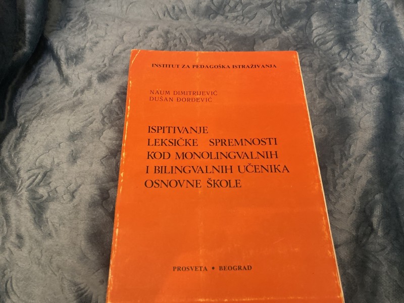 Ispitivanje leksičke spremnosti kod monolingvalnih i bi