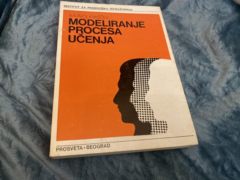 Modeliranje procesa učenja Radivoj Kvaščev