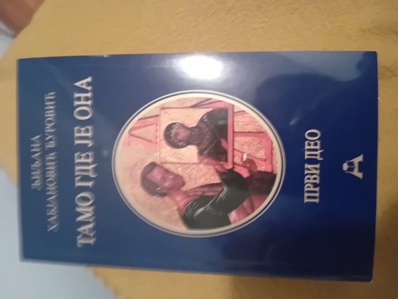 Tamo gde je ona -I deo