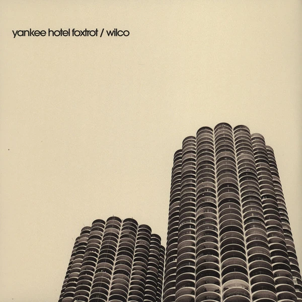 WILCO - Yankee hotel foxtrop