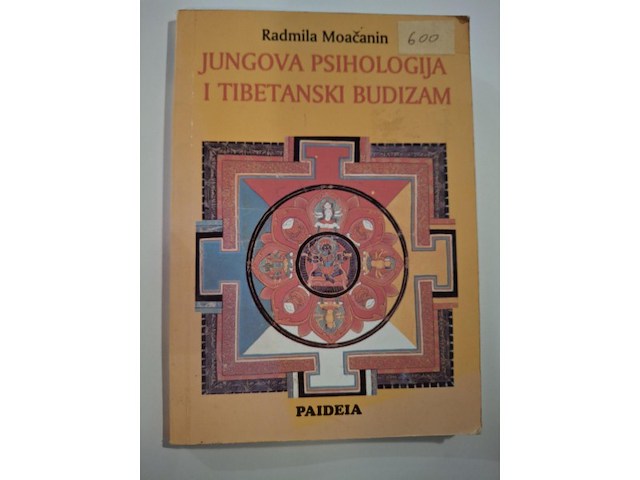 JUNGOVA PSIHOLOGIJA I TIBETANSKI BUDIZAM Radmila Moačan
