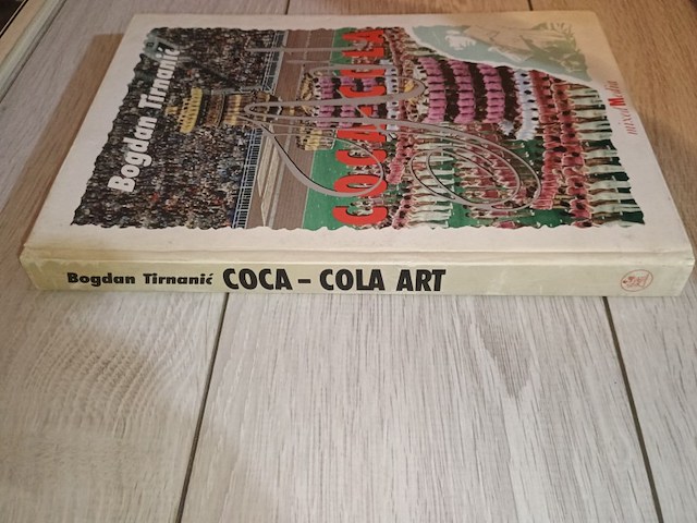 COCA-COLA ART Bogdan Tirnanić