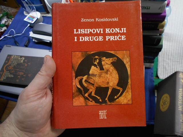 Zenon Kosidovski-Lisipovi konji i druge priče