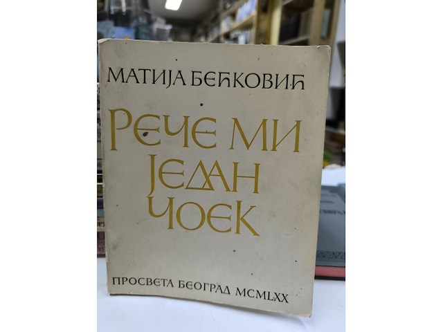 Rece mi jedan coek-Matija Beckovic