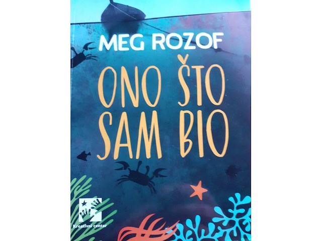 Ono što sam bio Meg Rozof