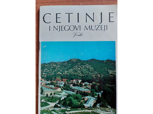 CETINJE i njegovi muzeji - Vodic