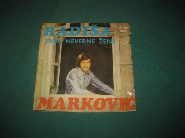 Radiša Marković – Zbog Neverne Žene