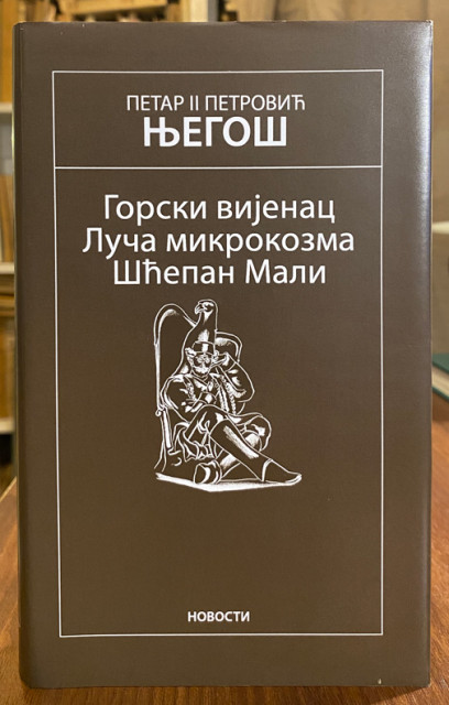 Gorski vijenac - Luča mikrokozma - Šćepan mali - P. P. Njegoš