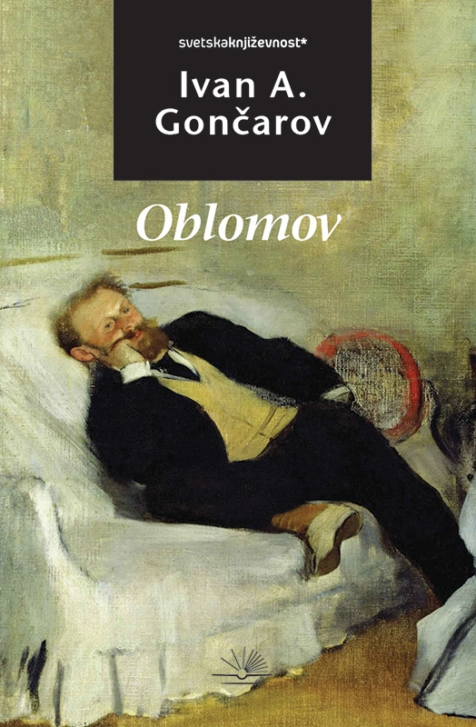 Oblomov - Ivan A. Gončarov