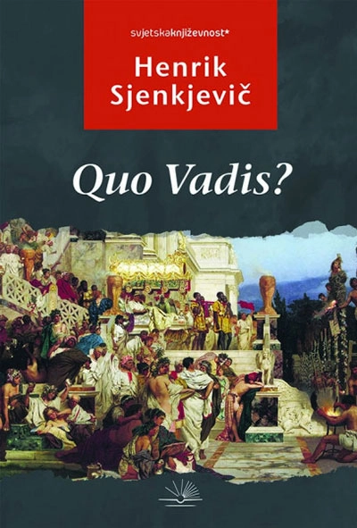 Quo Vadis? - Henrik Sjenkjevič
