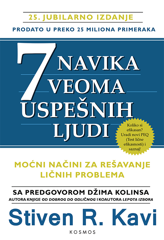 Sedam navika veoma uspešnih ljudi - Stiven R. Kavi