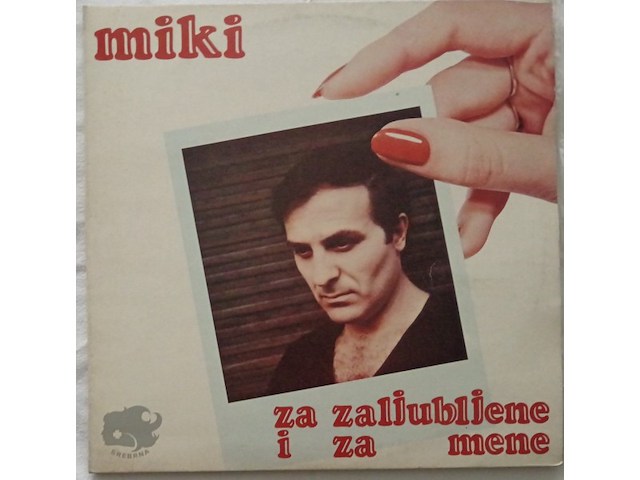 MIKI JEVREMOVIC - ZA ZALJUBLJENE I ZA MENE