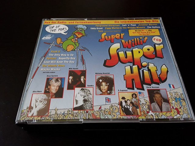 Super Willi`s Super Hits - Die Internationalen Top Hits