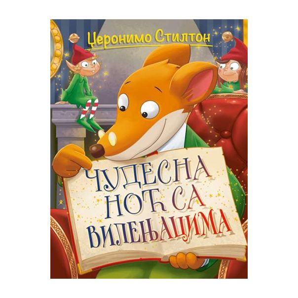 Džeronimo Stilton - čudesna noć sa vilenjacima
