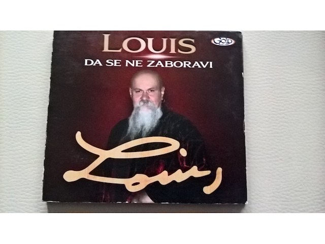 Louis - Da se ne zaboravi