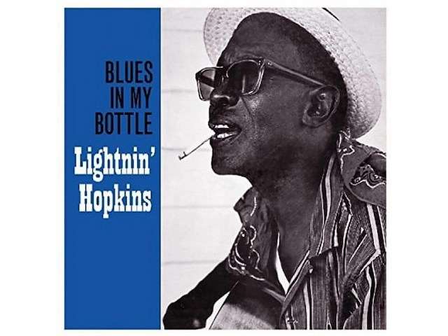 Lightning Hopkins Blues In My Bottle