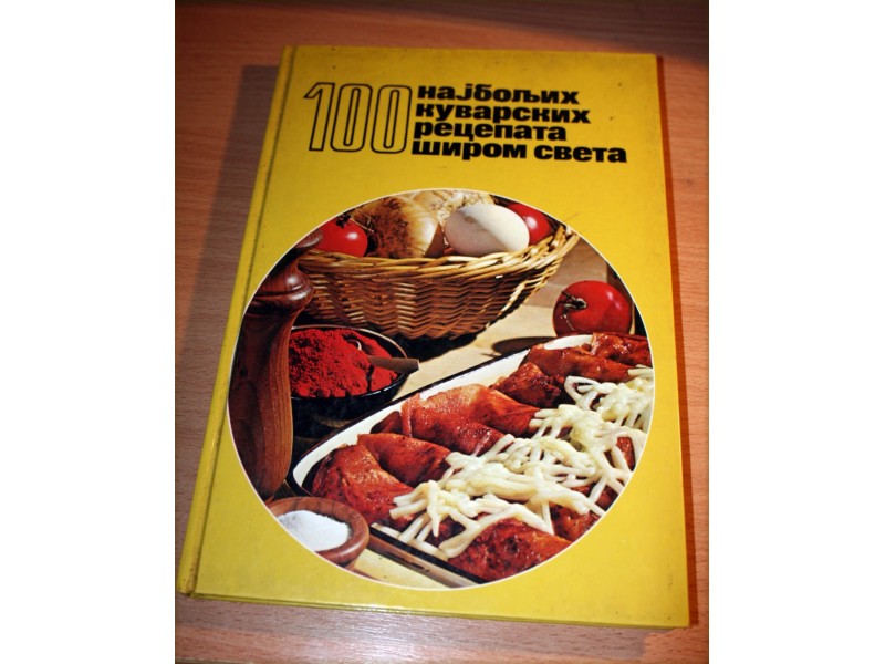 100 najboljih kuvarskih recepata širom sveta