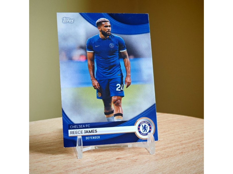 Reece JAMES kartica - CHELSEA 23-24 Topps