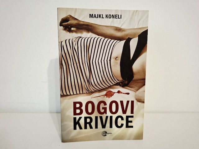 Bogovi krivice - Majkl Koneli