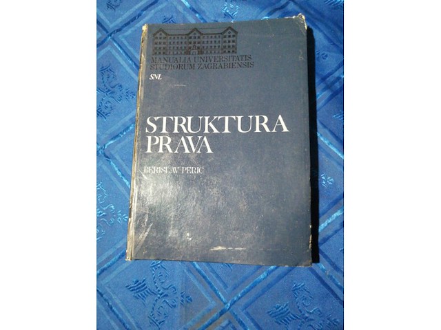 Dr BERISLAV PERIĆ: STRUKTURA PRAVA I DIO