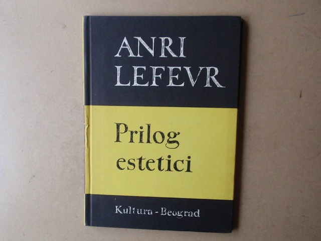 Anri Lefevr - PRILOG ESTETICI