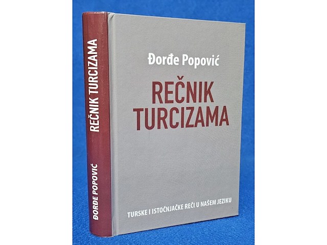 Rečnik turcizama - Đorđe Popović