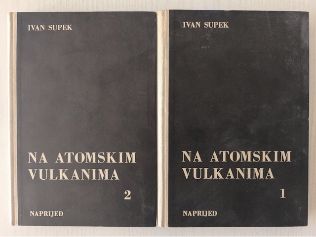 Supek - Na atomskim vulkanima 1-2