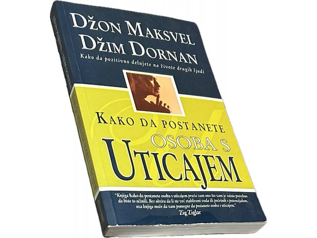 Kako da postanete osoba s uticajem - Maksvel, Dornan