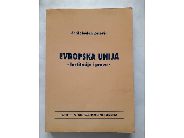 Slobodan Zečević - EVROPSKA UNIJA