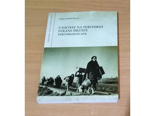 Utočište na teritoriji strane države-Vojin Dimitrijevic