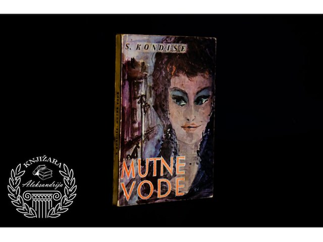 MUTNE VODE - Simon Kondiše